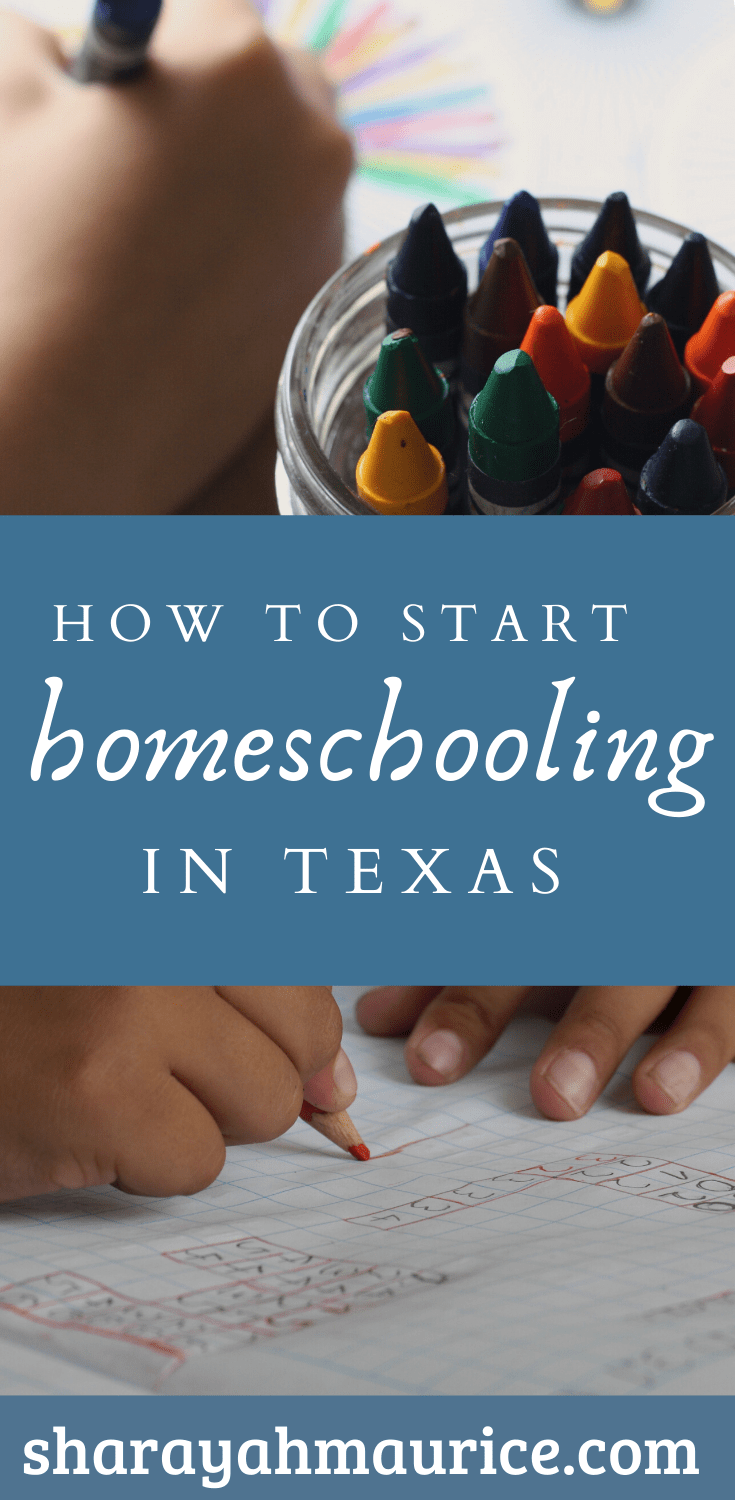 How to Start Homeschooling in Texas - The Sharayah Maurice How to Start Homeschooling in Texas - The Sharayah Maurice